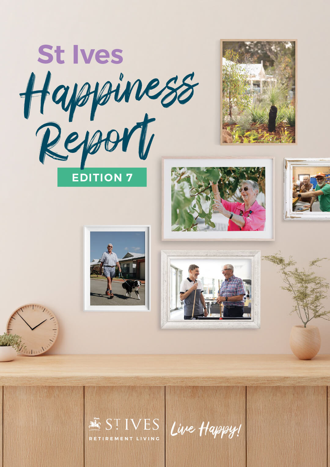 Happiness Report - Issue 7 | St Ives Retirement Living